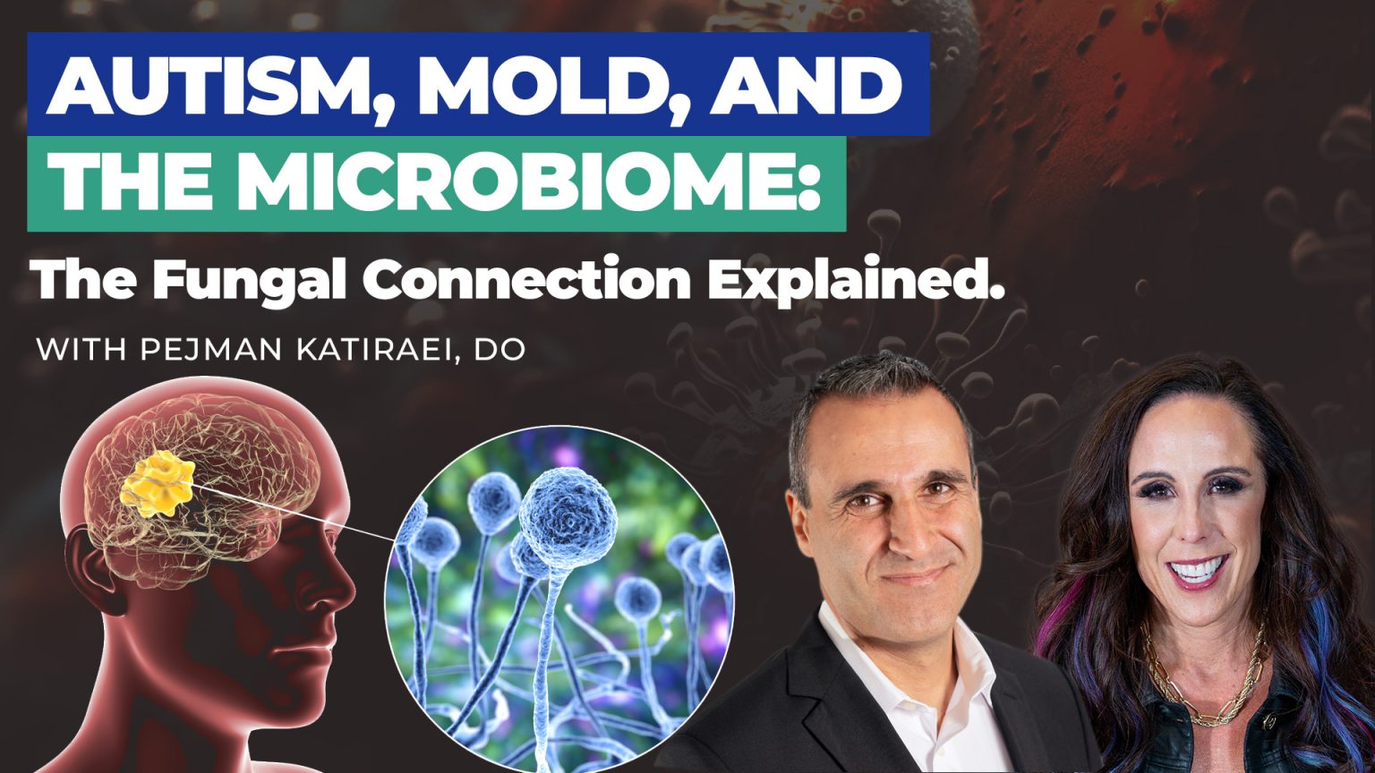 277: Resiliency Radio with Dr. Jill: Autism, Mold and the Microbiome ...